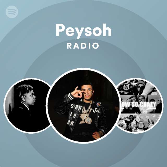 Peysoh Radio - playlist by Spotify | Spotify