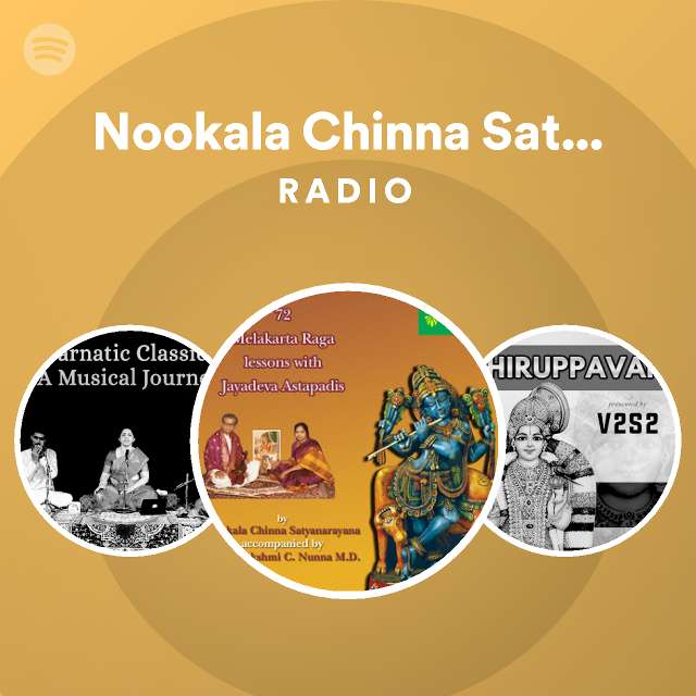 Nookala Chinna Satyanarayana Radio | Spotify Playlist
