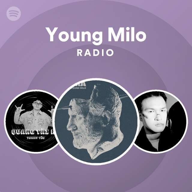 Young Milo Radio - playlist by Spotify | Spotify
