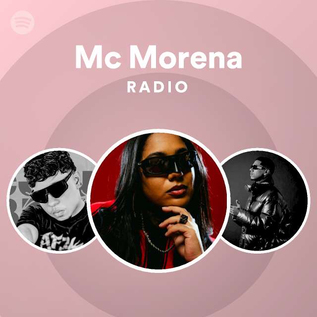 Mc Morena | Spotify
