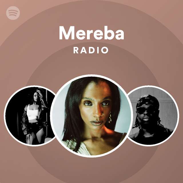 Mereba | Spotify - Listen Free