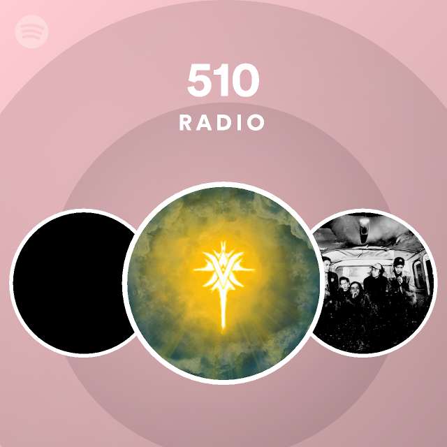 510 Radio - playlist by Spotify | Spotify