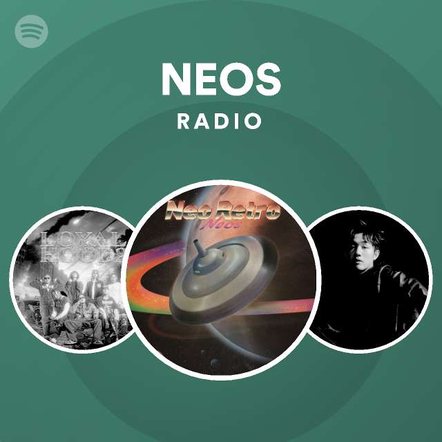 NEOS Radio | Spotify Playlist