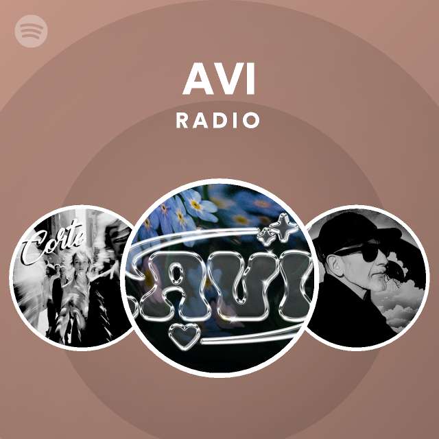 AVI Radio - playlist by Spotify | Spotify
