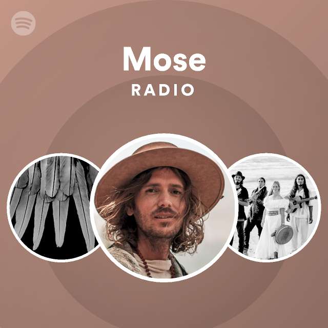 Mose Radio - playlist by Spotify | Spotify