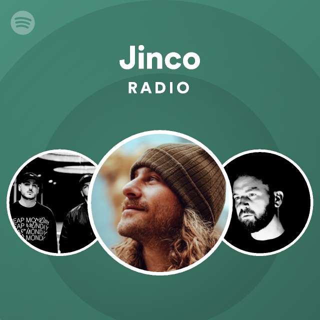 Jinco | Spotify - Listen Free