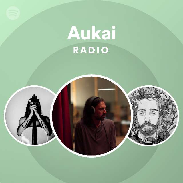 Aukai Radio - playlist by Spotify | Spotify