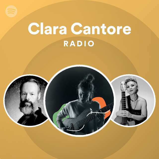 Clara Cantore Radio | Spotify Playlist