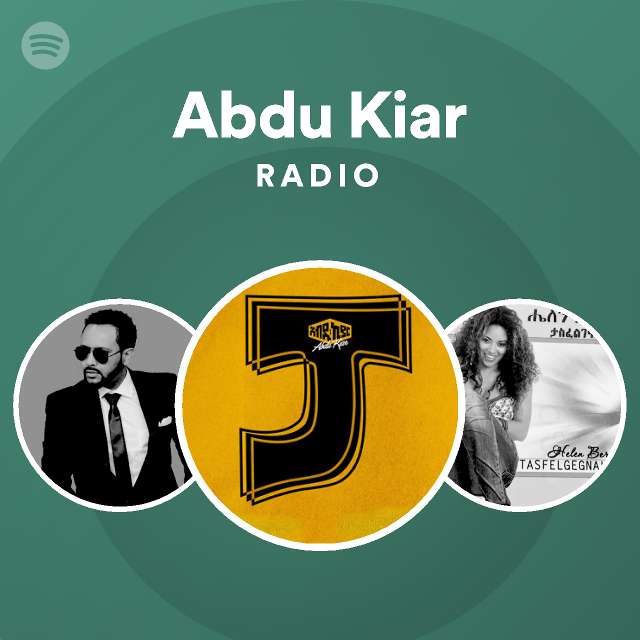 Abdu Kiar | Spotify