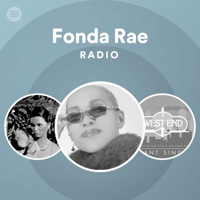 Fonda Rae | Spotify