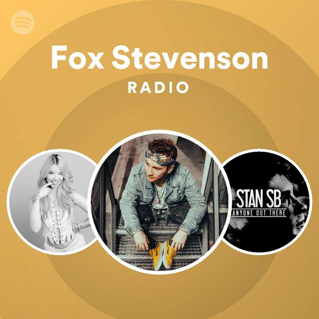 Fox Stevenson | Spotify