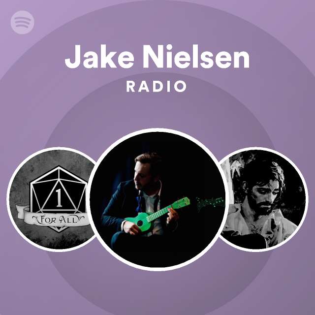 Jake Nielsen Radio - playlist by Spotify | Spotify
