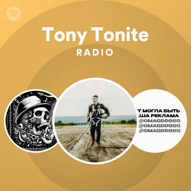 Tony Tonite Songs, Albums and Playlists | Spotify