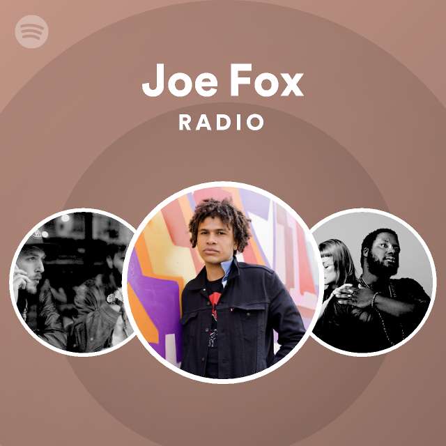Joe Fox | Spotify