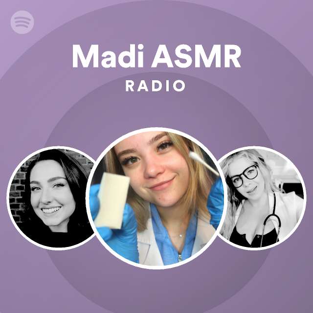 Madi ASMR | Spotify