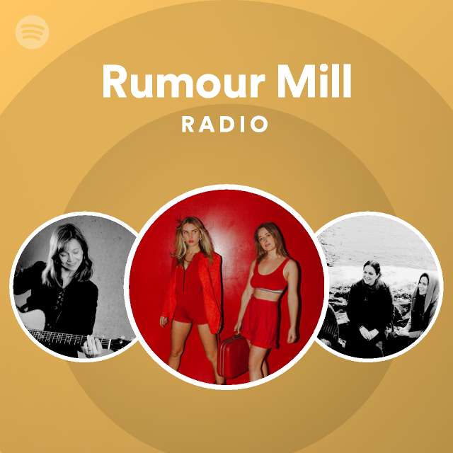 Rumour Mill | Spotify