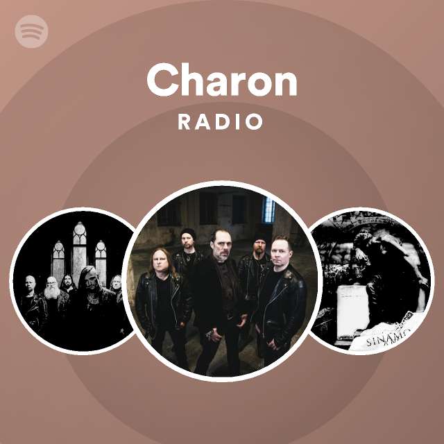 Charon | Spotify - Listen Free
