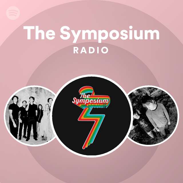 The Symposium | Spotify