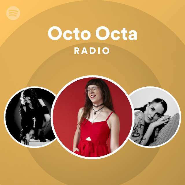 Octo Octa | Spotify