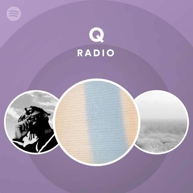 Q Radio | Spotify Playlist