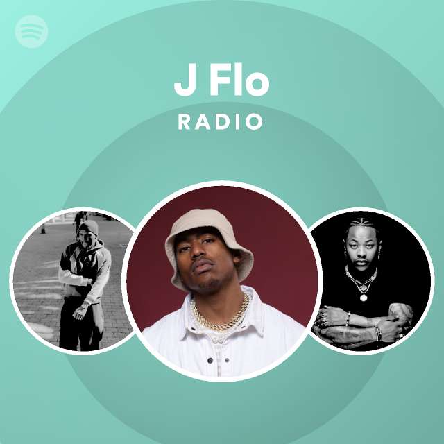 J Flo | Spotify