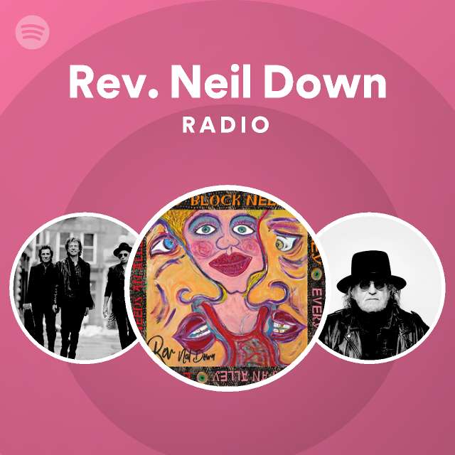 Rev. Neil Down | Spotify