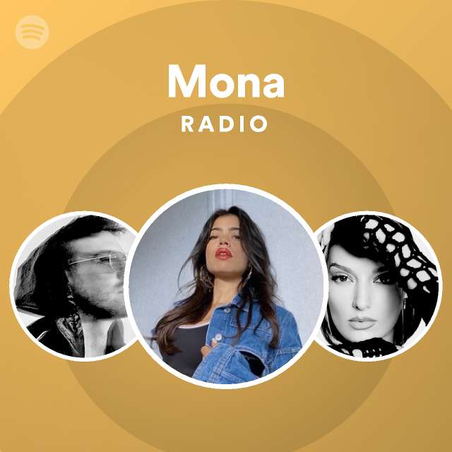 Mona Radio | Spotify Playlist