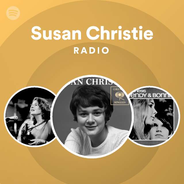 Susan Christie | Spotify