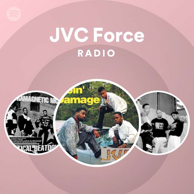 JVC Force | Spotify