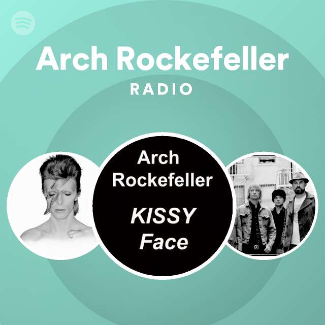 Arch Rockefeller Radio | Spotify Playlist