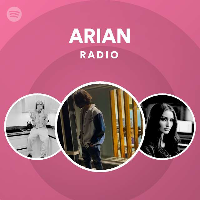 ARIAN Radio - playlist by Spotify | Spotify