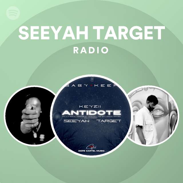SEEYAH TARGET Radio | Spotify Playlist