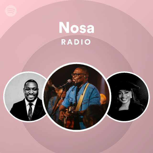 Nosa Radio - playlist by Spotify | Spotify