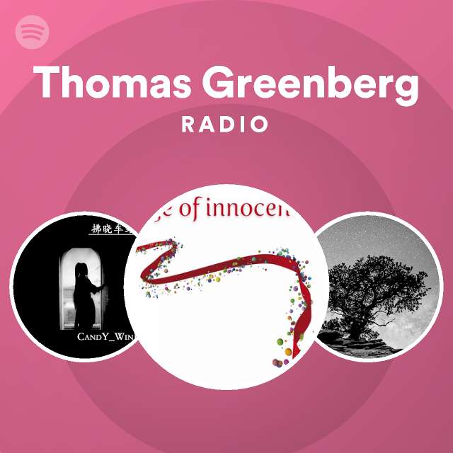 Thomas Greenberg | Spotify