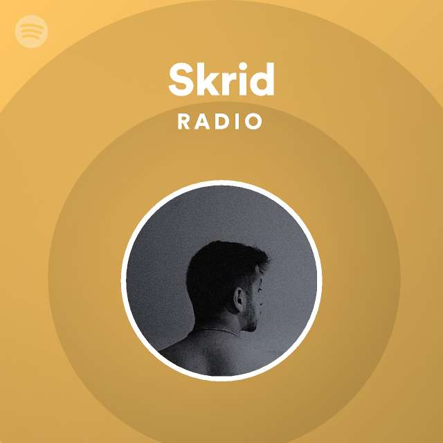 Skrid Radio - playlist by Spotify | Spotify