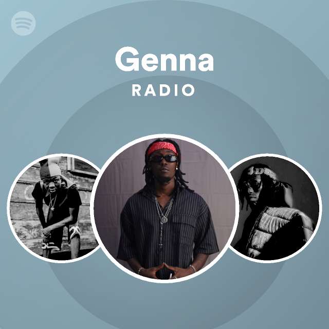 Genna Radio - playlist by Spotify | Spotify