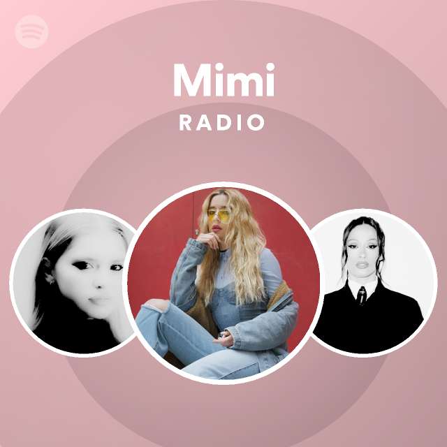Mimi | Spotify