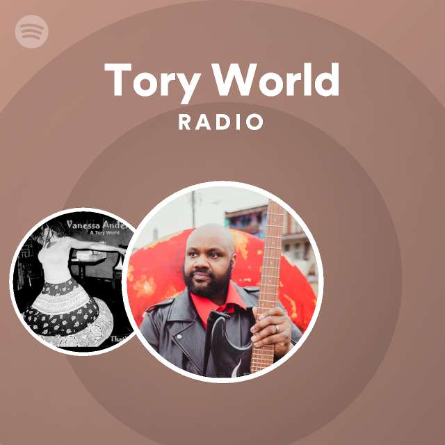 Tory World Radio - playlist by Spotify | Spotify