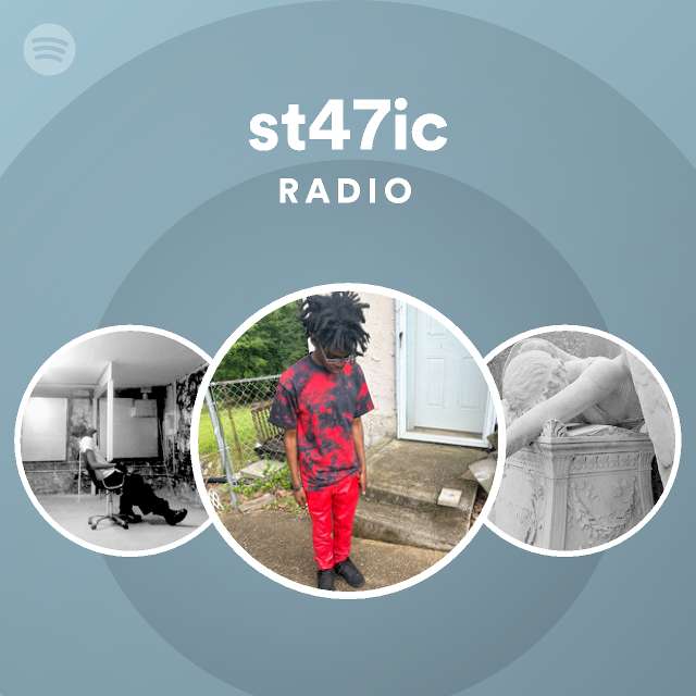 st47ic | Spotify