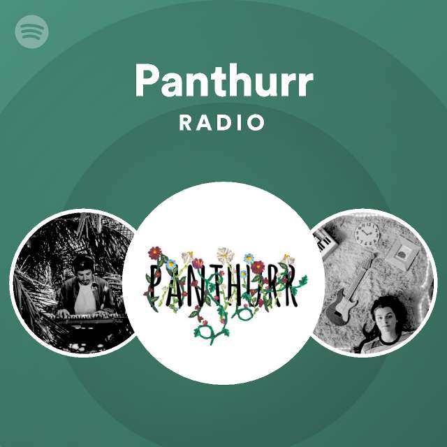 Panthurr | Spotify