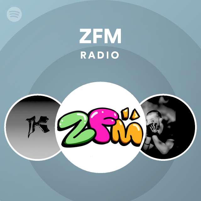 ZFM Radio - playlist by Spotify | Spotify