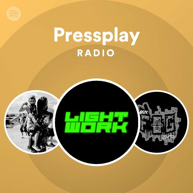 Pressplay | Spotify