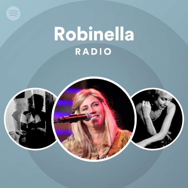 Robinella | Spotify - Listen Free