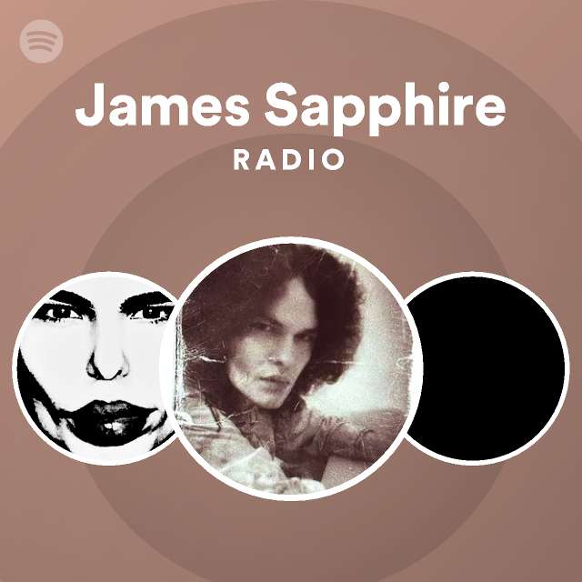 James Sapphire Radio | Spotify Playlist