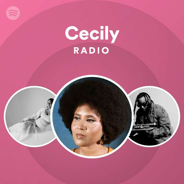 Cecily | Spotify