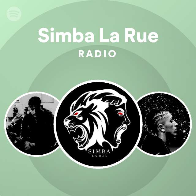 Simba La Rue Radio - playlist by Spotify | Spotify