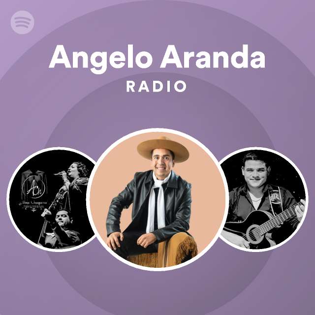 Angelo Aranda Radio - playlist by Spotify | Spotify