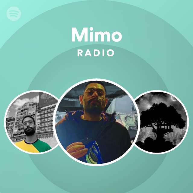 Mimo Radio - playlist by Spotify | Spotify