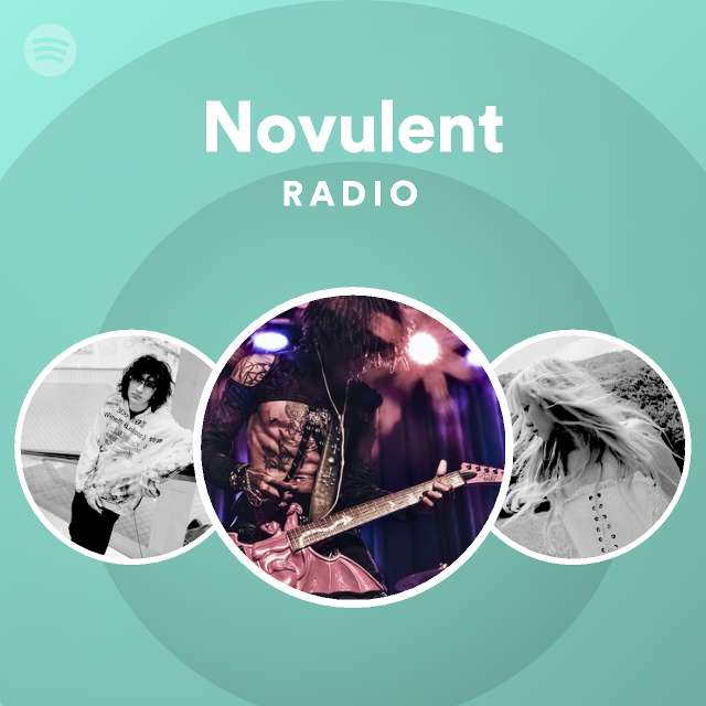 Novulent Radio - playlist by Spotify | Spotify