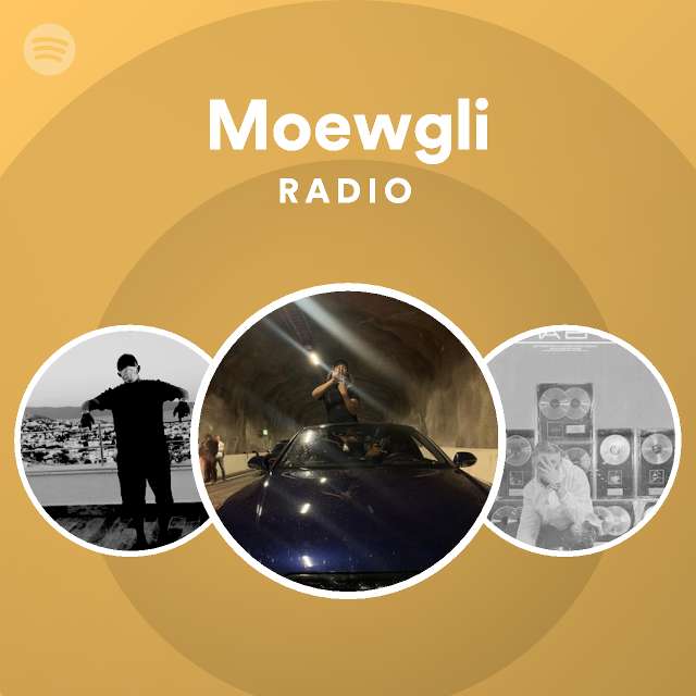 Moewgli | Spotify - Listen Free